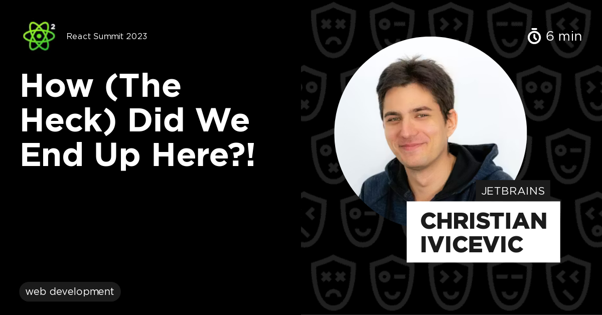 How (The Heck) Did We End Up Here?! by Christian Ivicevic