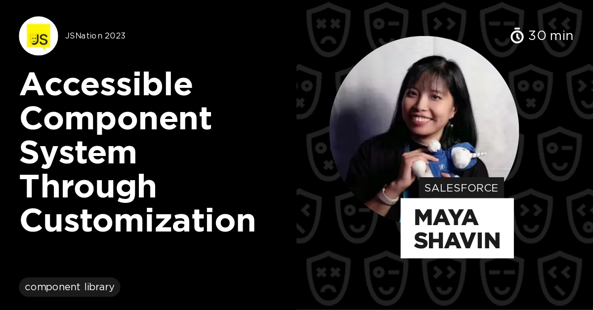 Accessible Component System Through Customization by Maya Shavin - Video recording
