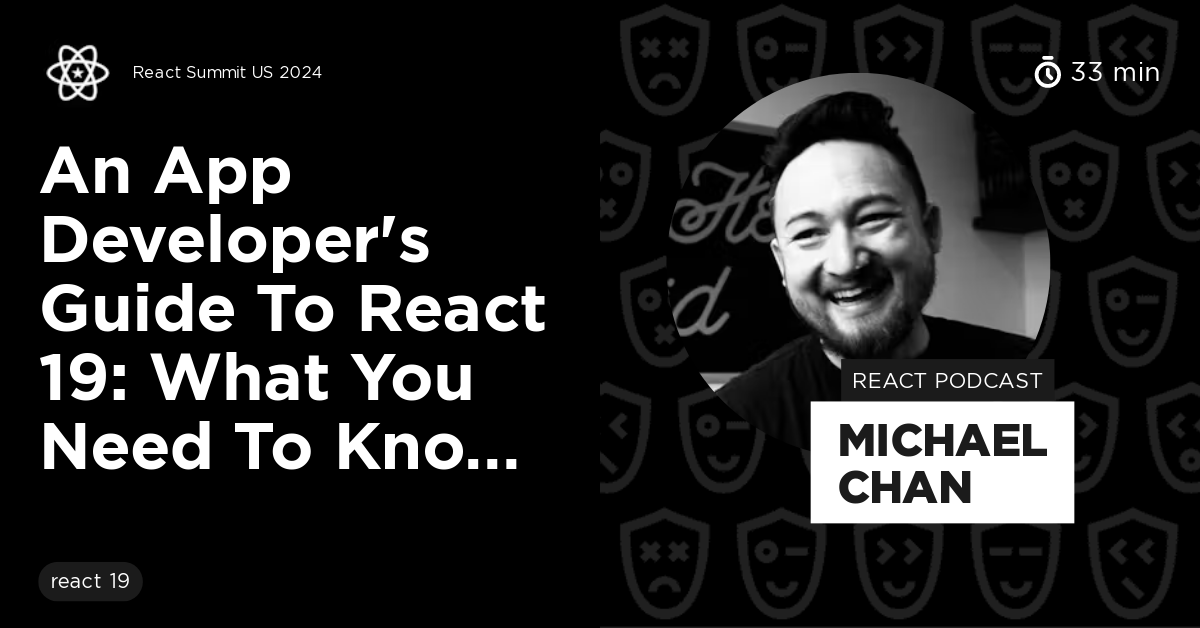 React 19: Evolution and Features by Michael Chan