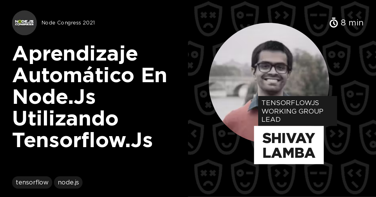 Aprendizaje automático en Node.js utilizando Tensorflow.js by Shivay Lamba