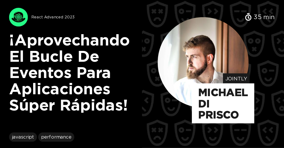 ¡Aprovechando el Bucle de Eventos para Aplicaciones Súper Rápidas! by ...