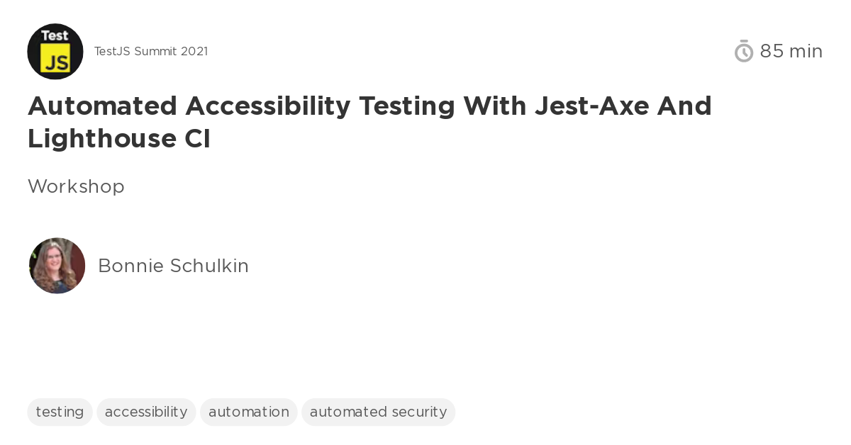 Automated Accessibility Testing With Jest Axe And Lighthouse Ci Video Recording