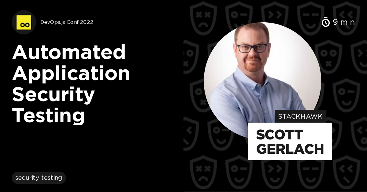 Automated Application Security Testing By Scott Gerlach