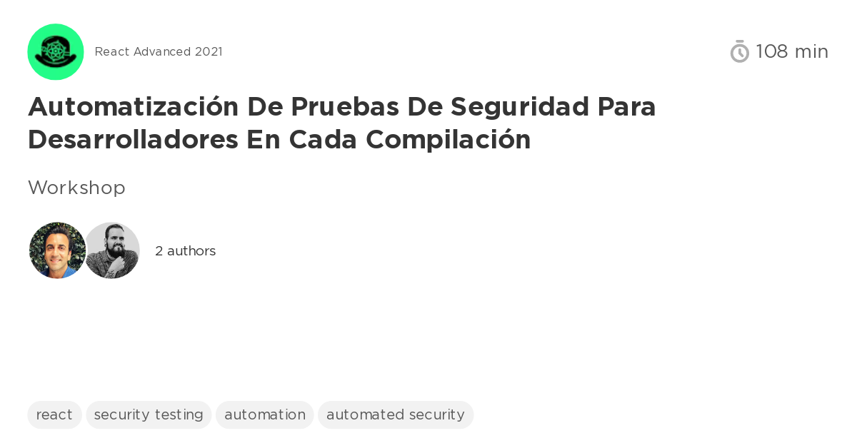 Automatización de pruebas de seguridad para desarrolladores en cada compilación - Video recording