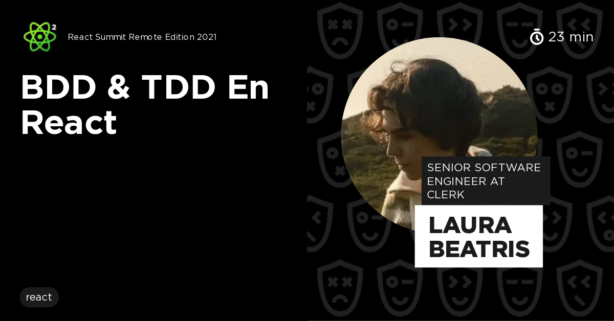 BDD & TDD en React by Laura Beatris