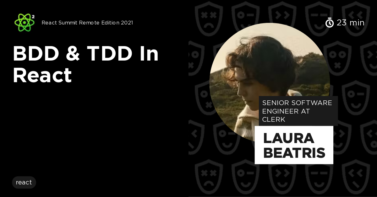 BDD & TDD in React by Laura Beatris