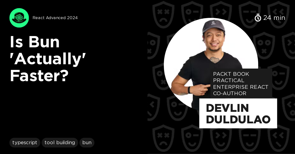 Is Bun 'Actually' Faster? by Devlin Duldulao