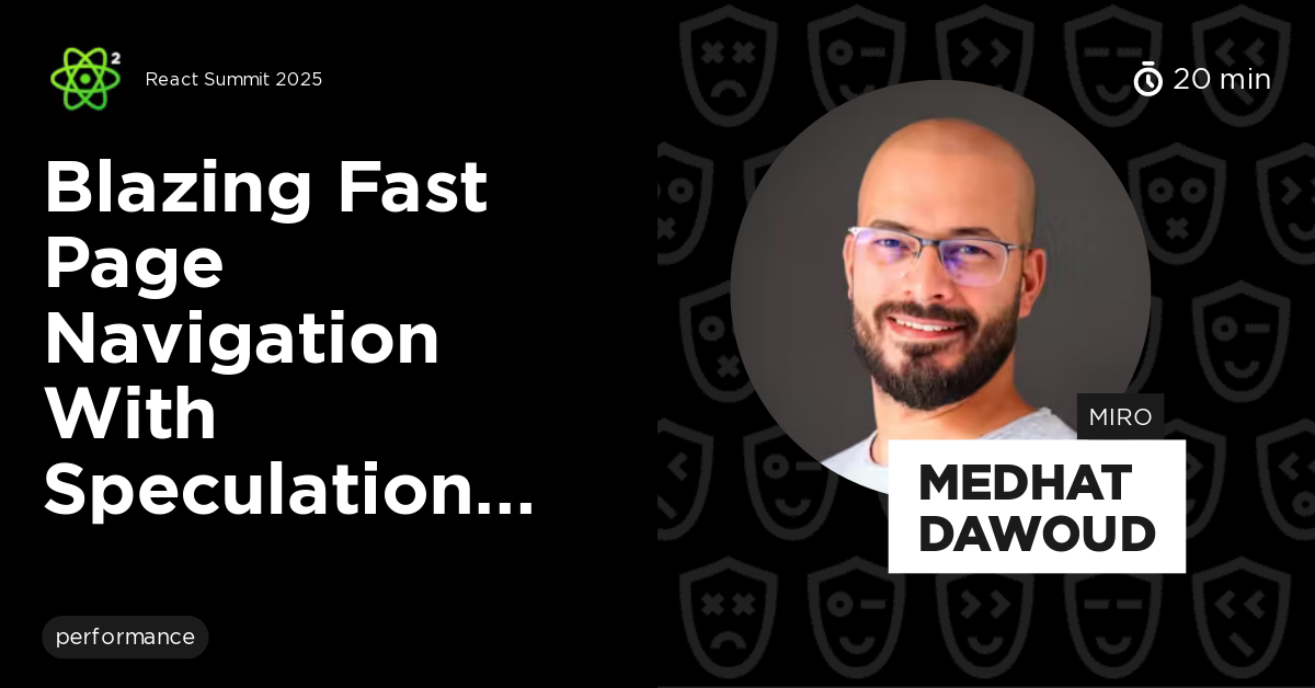 Blazing Fast Page Navigation with Speculation Rules by Medhat Dawoud