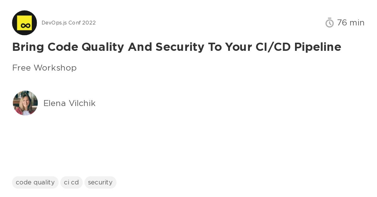 Bring Code Quality and Security to your CI/CD pipeline