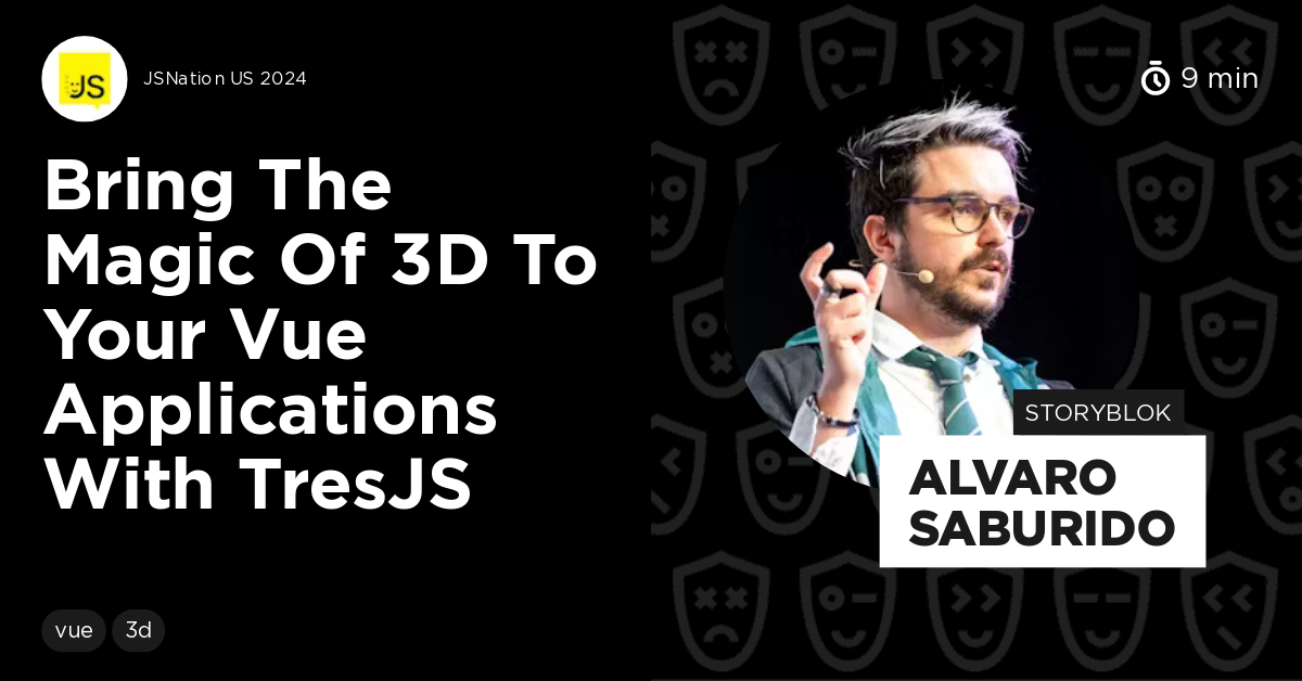 Bring The Magic Of 3d To Your Vue Applications With Tresjs By Alvaro