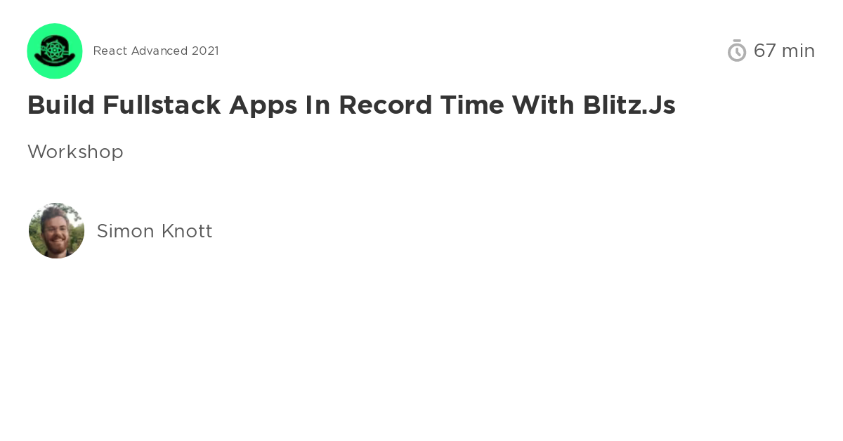 Build Fullstack Apps in Record Time with Blitz.js