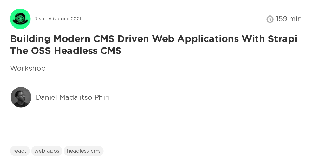 Building Modern CMS Driven Web Applications with Strapi the OSS Headless CMS - Video recording
