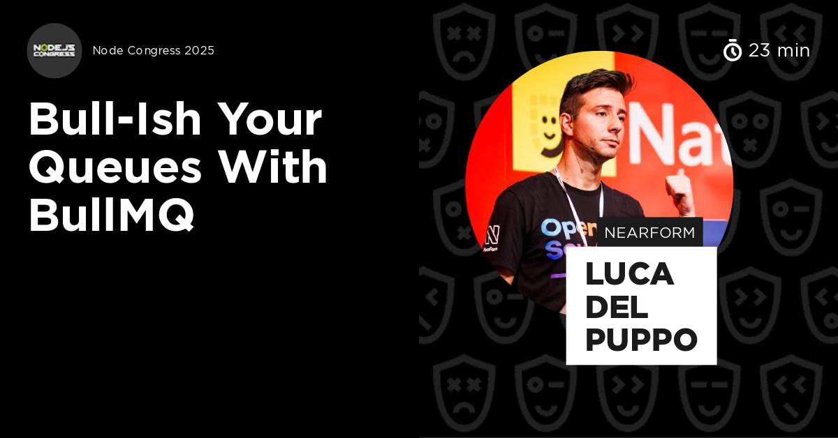 Bull-Ish Your Queues With BullMQ by Luca Del Puppo