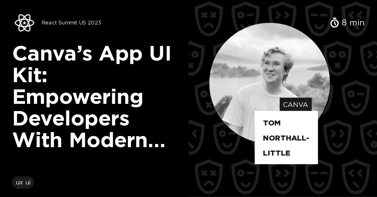 Video: Canva’s App UI Kit: Empowering Developers With Modern Web ...