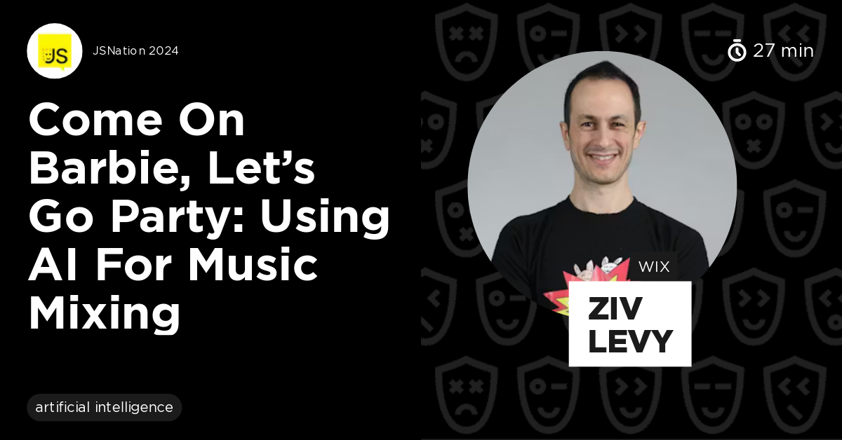 Come On Barbie, Let’s Go Party: Using AI for Music Mixing by Ziv Levy