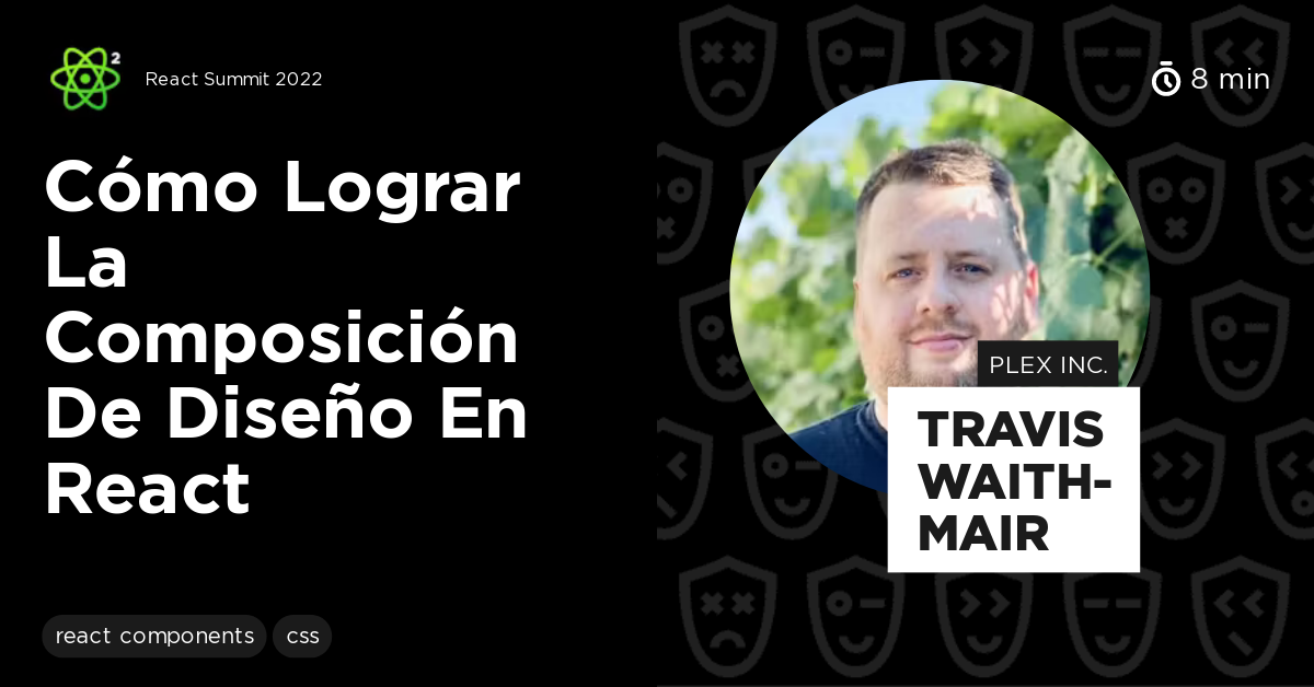 Cómo lograr la composición de diseño en React by Travis Waith-Mair