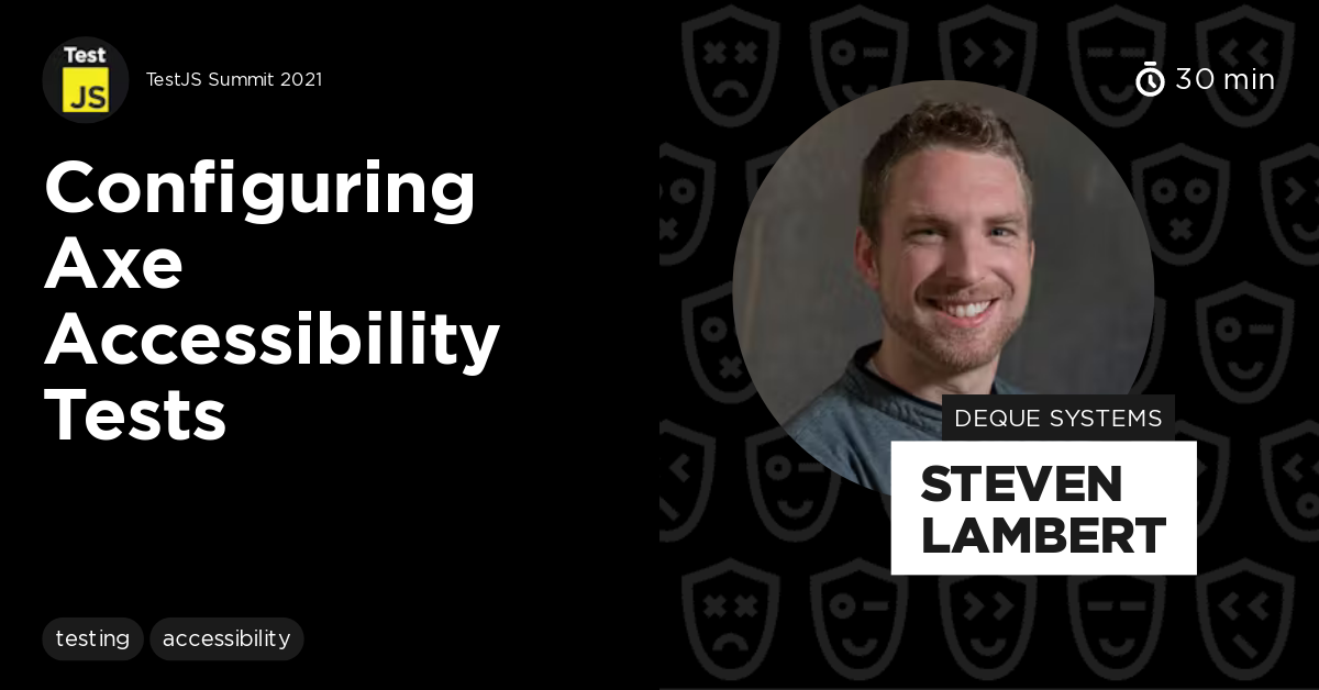 Configuring Axe Accessibility Tests By Steven Lambert Gitnation