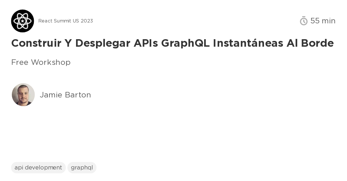 Construir y Desplegar APIs GraphQL Instantáneas al Borde - Video recording