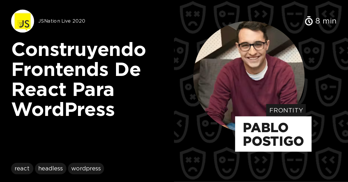 Construyendo frontends de React para WordPress by Pablo Postigo