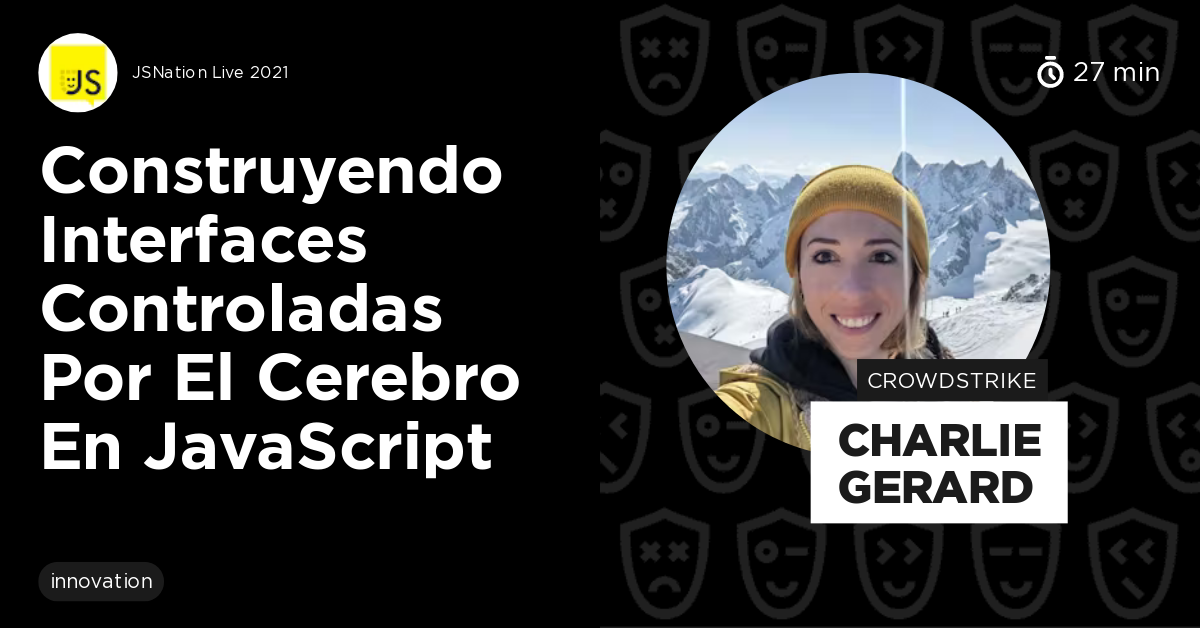 Construyendo Interfaces Controladas por el Cerebro en JavaScript by ...