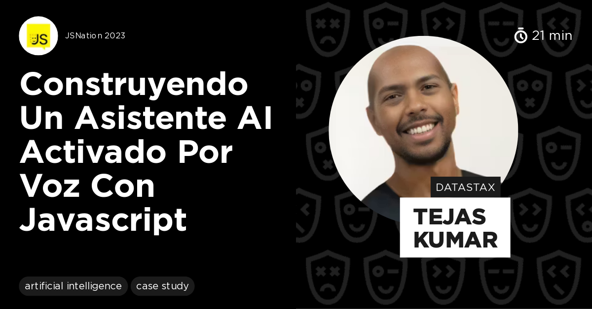 Construyendo un Asistente AI Activado por Voz con Javascript by Tejas Kumar