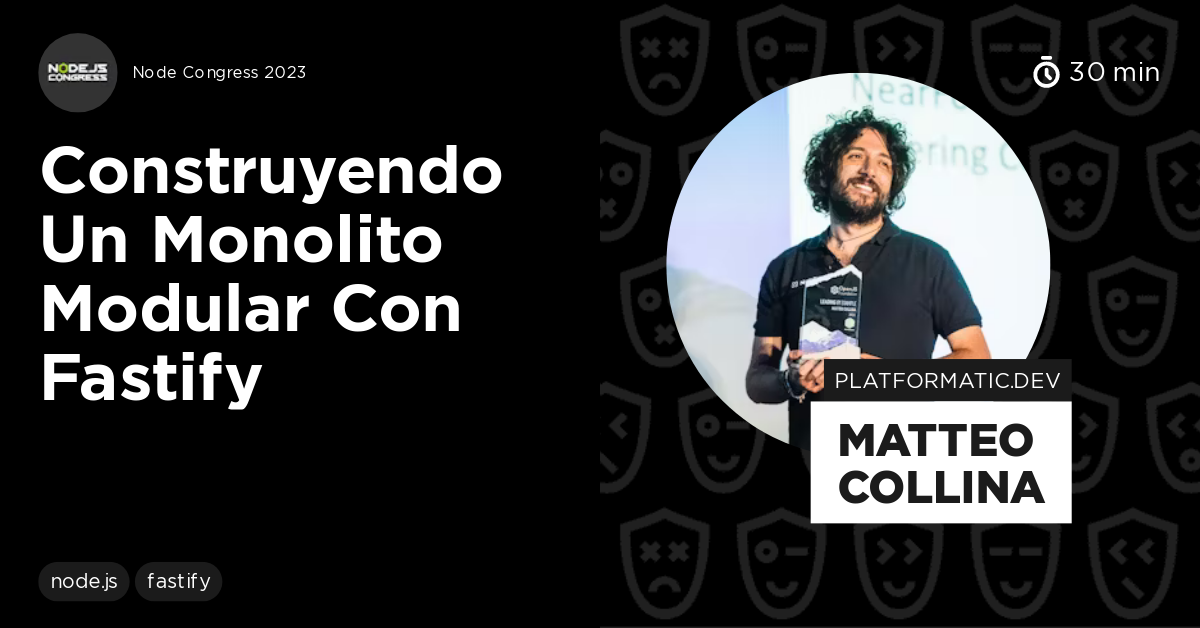 Construyendo un monolito modular con Fastify by Matteo Collina