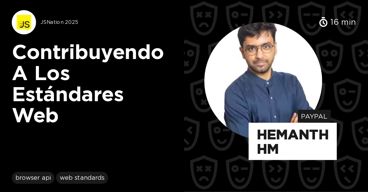 Contribuyendo a los Estándares Web by Hemanth HM
