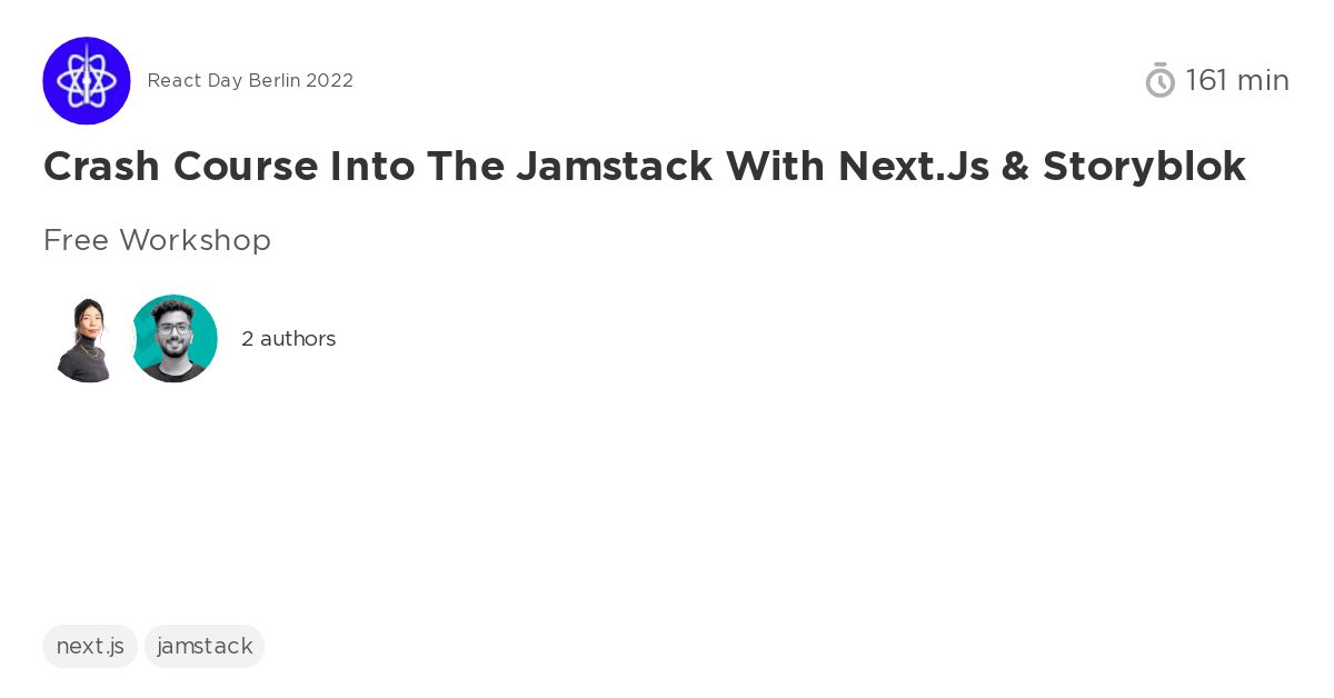 Crash Course into the Jamstack with Next.js & Storyblok