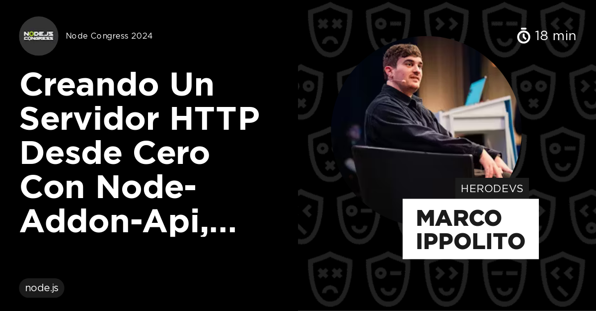 Creando un Servidor HTTP desde Cero con Node-addon-api, Libuv y Milo by Marco Ippolito