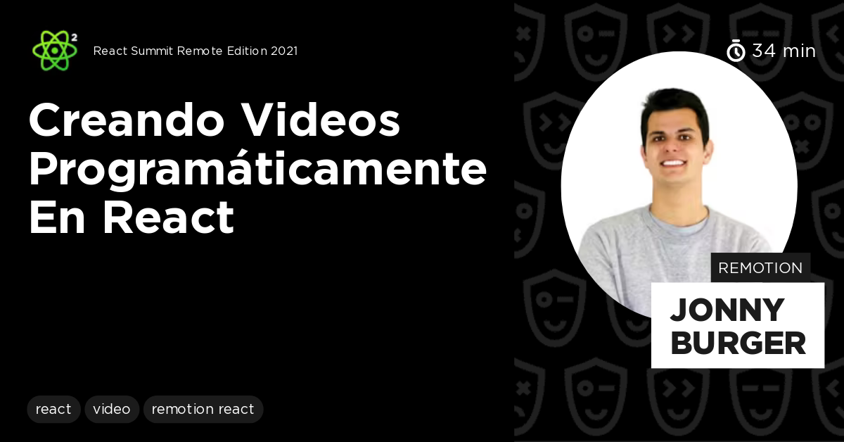Creando Videos Programáticamente en React by Jonny Burger