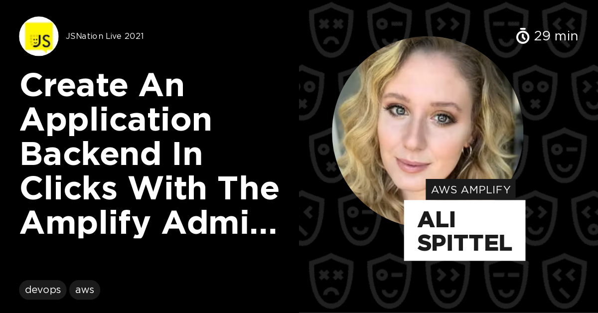 Create An Application Backend In Clicks With The Amplify Admin Ui By