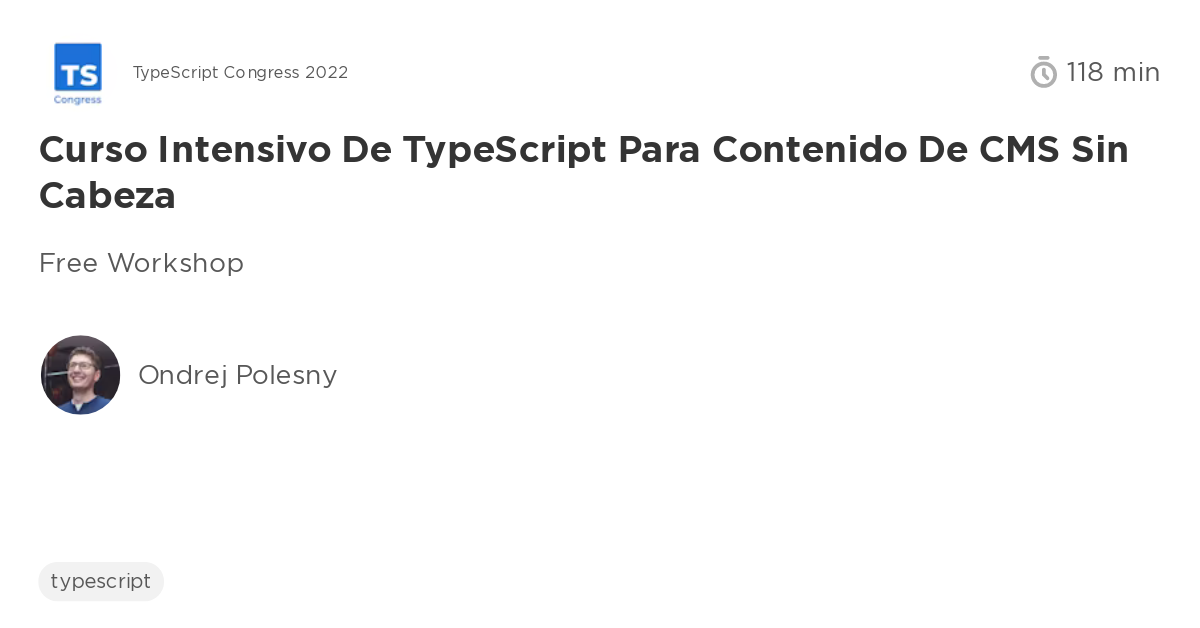 Curso Intensivo de TypeScript para contenido de CMS sin cabeza