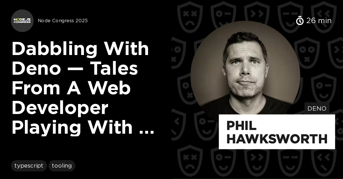Dabbling With Deno — Tales From a Web Developer Playing With a New Toy by Phil Hawksworth