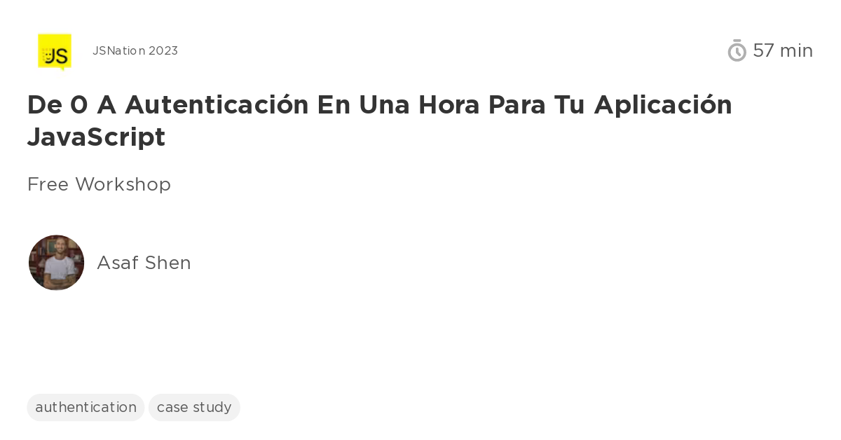 De 0 a Autenticación en una Hora para tu Aplicación JavaScript