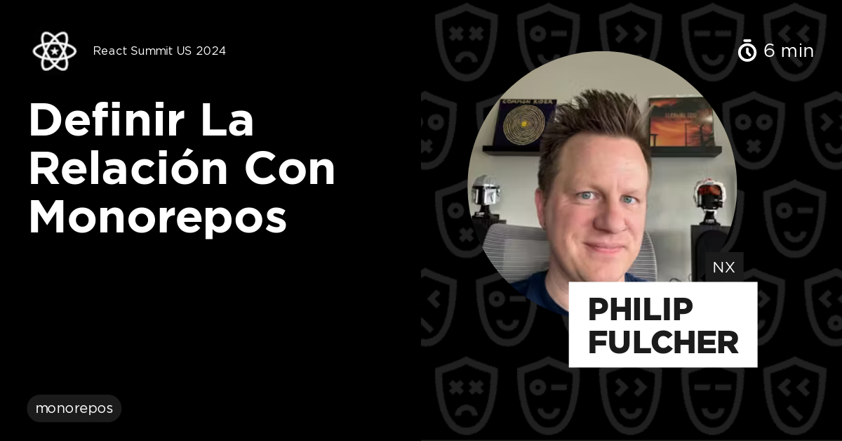 Monorepos: Boosting Development Efficiency by Philip Fulcher