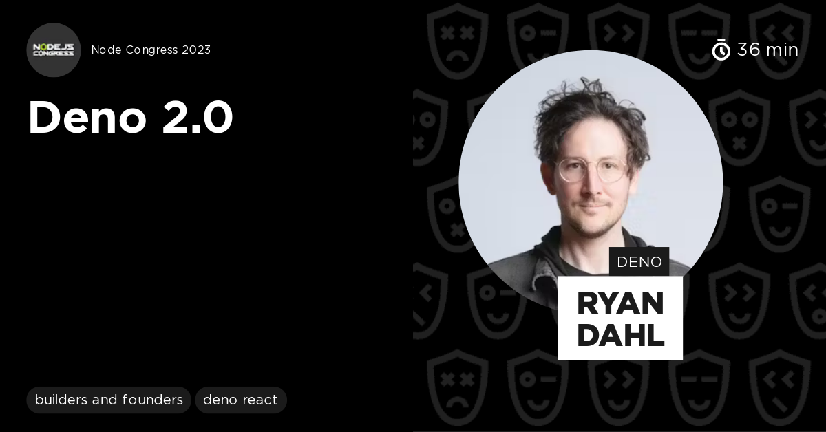 Deno 2.0 by Ryan Dahl