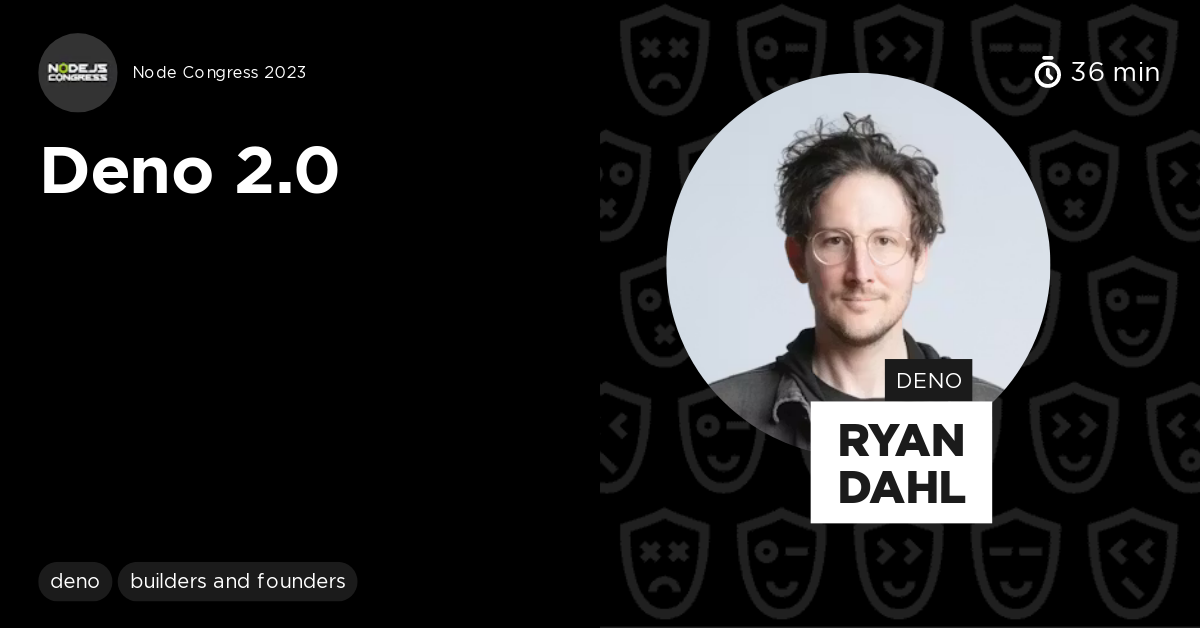 Deno 2.0 by Ryan Dahl