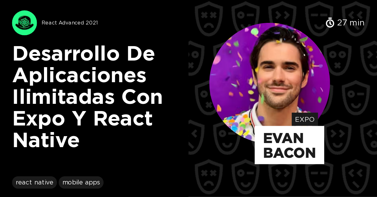 Expo vs React Native: Streamlined Development by Evan Bacon