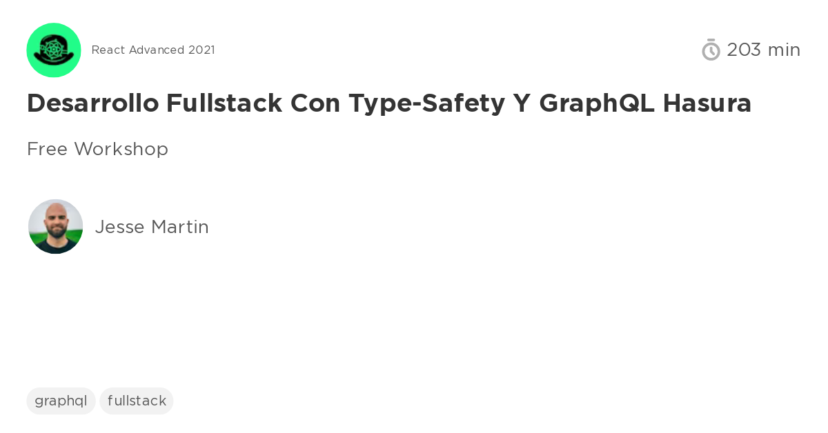 Desarrollo Fullstack con Type-Safety y GraphQL Hasura - Video recording