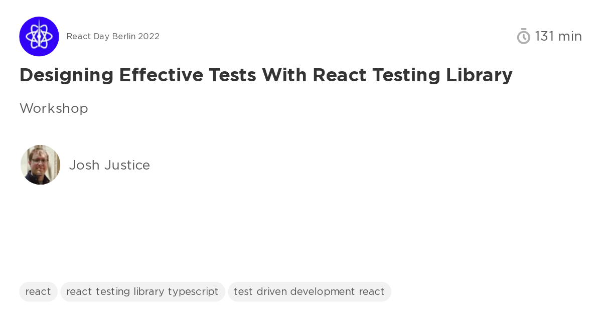 Designing Effective Tests With React Testing Library Video Recording