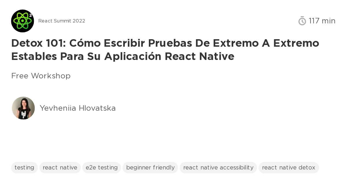 Detox 101: Cómo escribir pruebas de extremo a extremo estables para su aplicación React Native