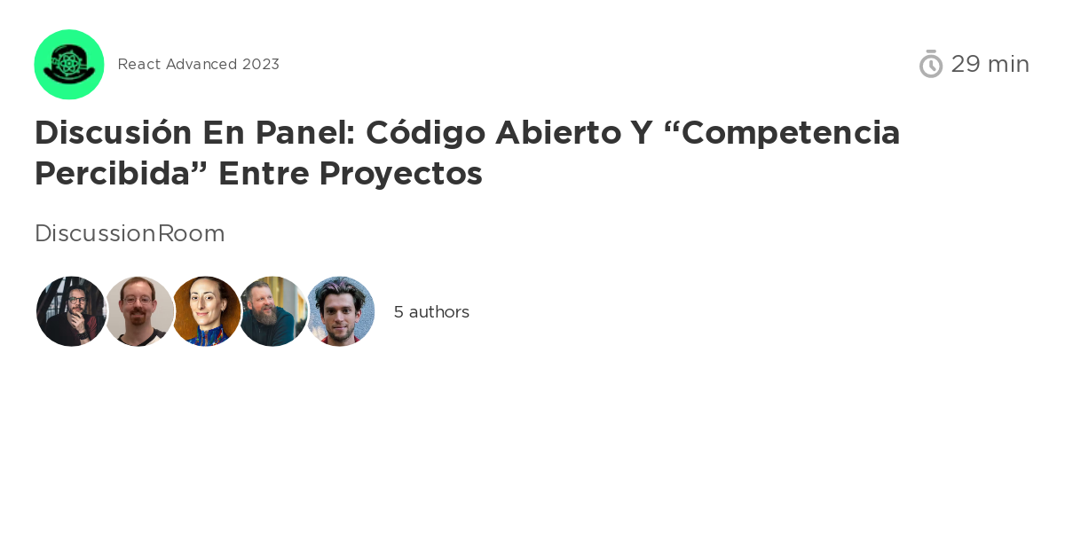 Discusión en Panel: Código Abierto y “Competencia Percibida” Entre ...