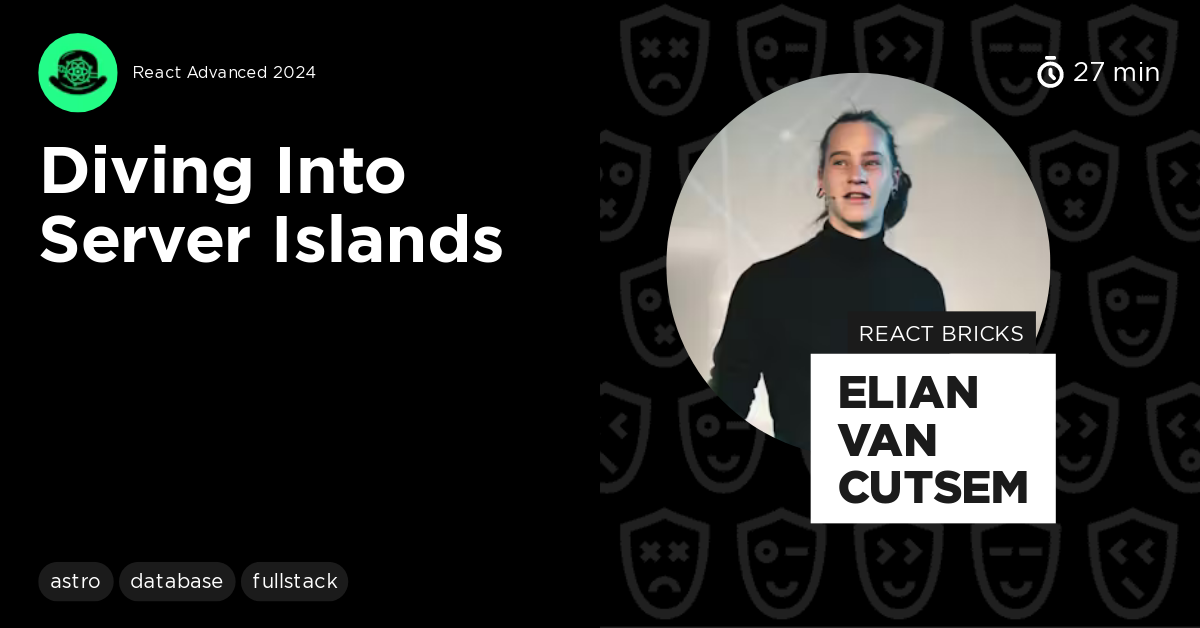 Diving Into Server Islands by Elian Van Cutsem - Video recording