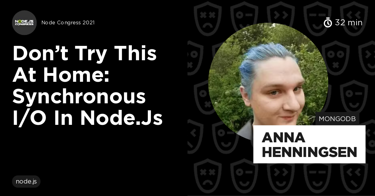 Synchronous Vs Asynchronous Io In Nodejs By Anna Henningsen