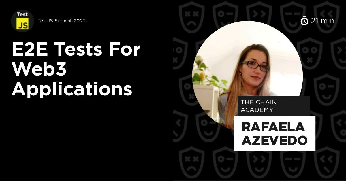 E2E Tests for Web3 Applications by Rafaela Azevedo