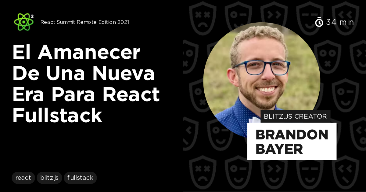 El Amanecer de una Nueva Era para React Fullstack by Brandon Bayer