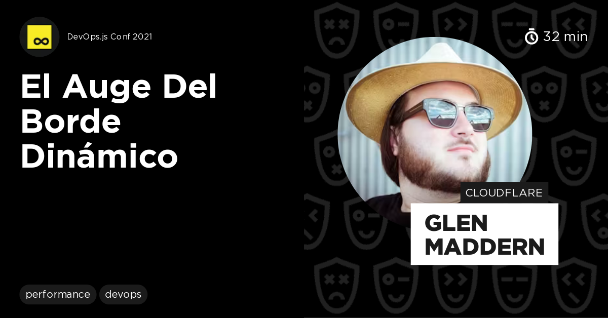 El Auge del Borde Dinámico by Glen Maddern - Video recording