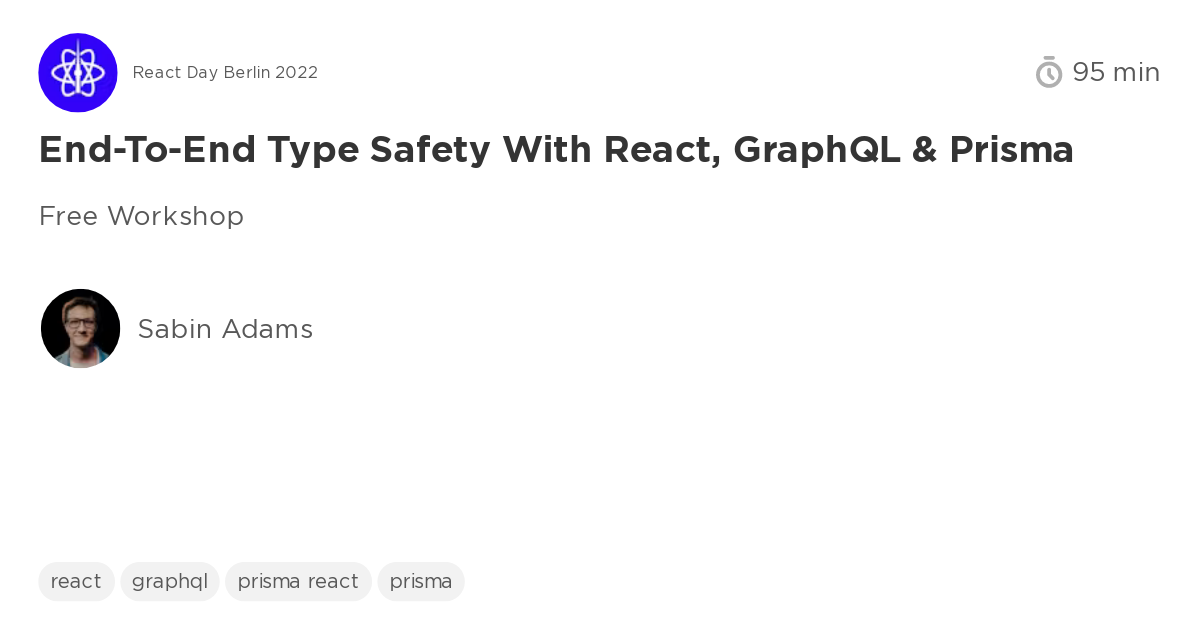 End-To-End Type Safety with React, GraphQL & Prisma