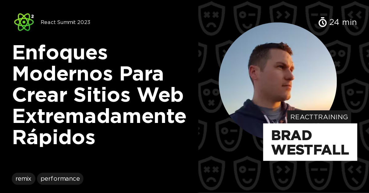 Enfoques Modernos para Crear Sitios Web Extremadamente Rápidos by Brad Westfall