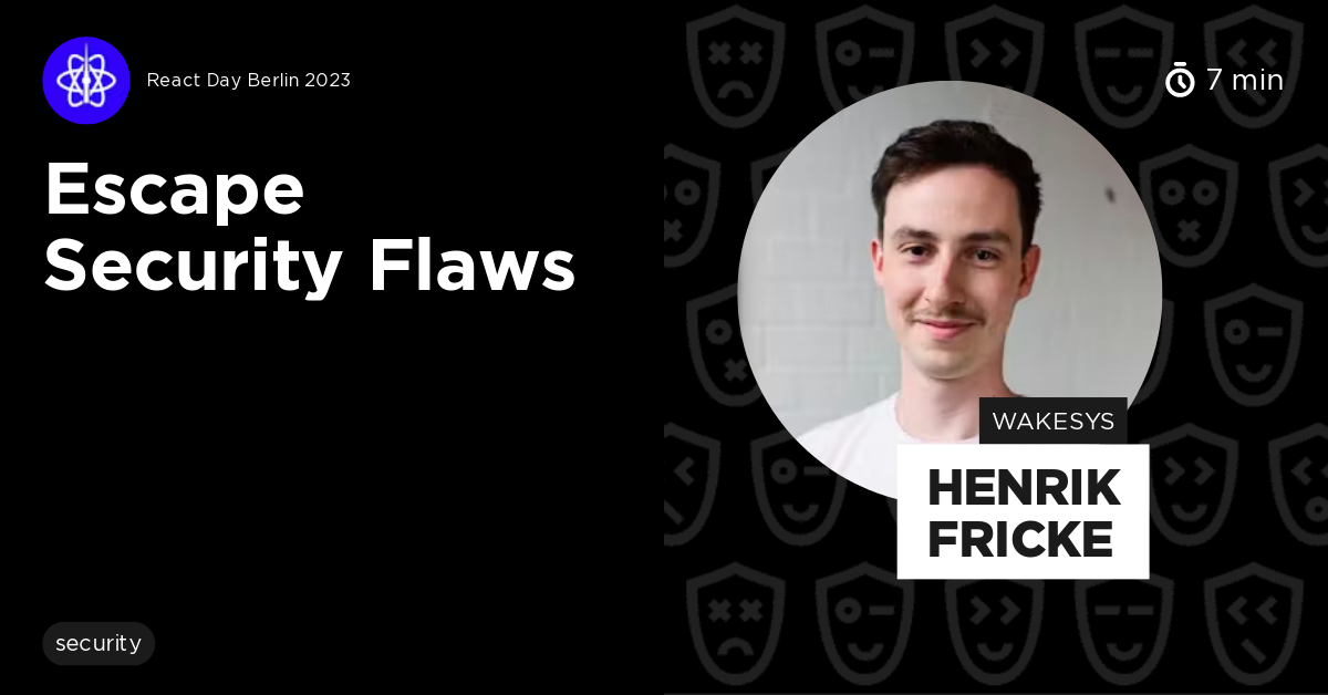 Escape Security Flaws by Henrik Fricke